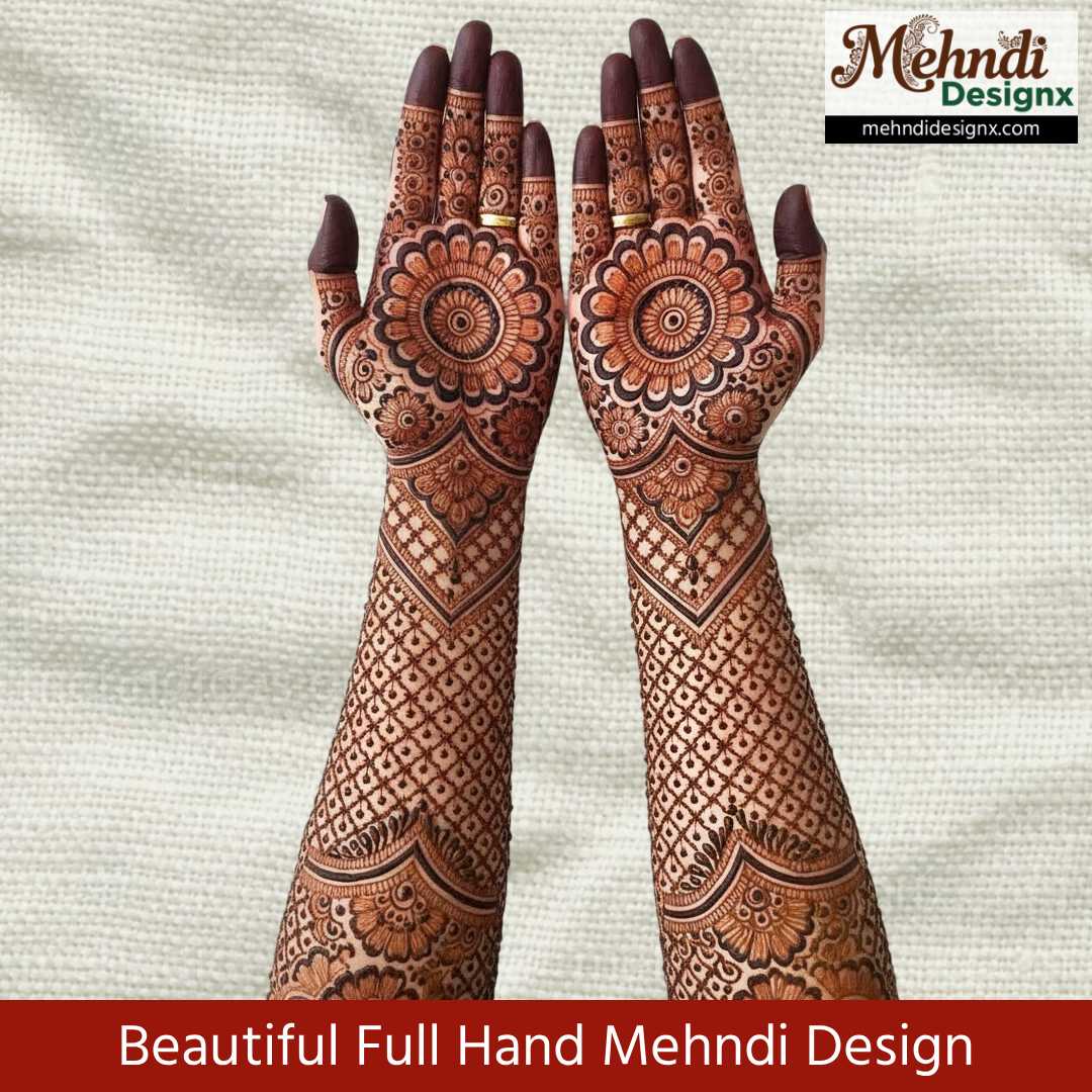 Stunning 110+ Full Hand Mehndi Designs: Leave Everyone Speechless